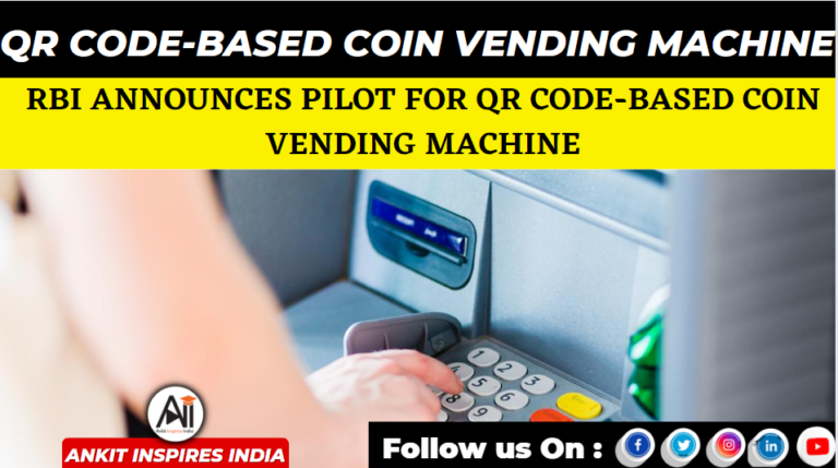 QR Code-Based Coin Vending Machine - Ankit Inspires India